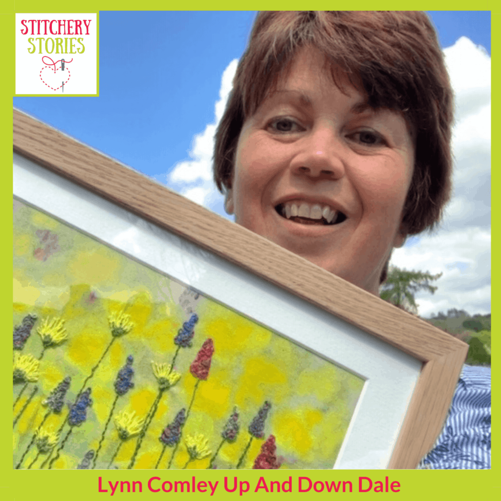 Lynn Comley : Textile Artist Up And Down Dale - Stitchery Stories ...