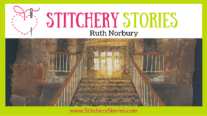 Ruth Norbury: Capturing urban decay with textile art - Stitchery ...